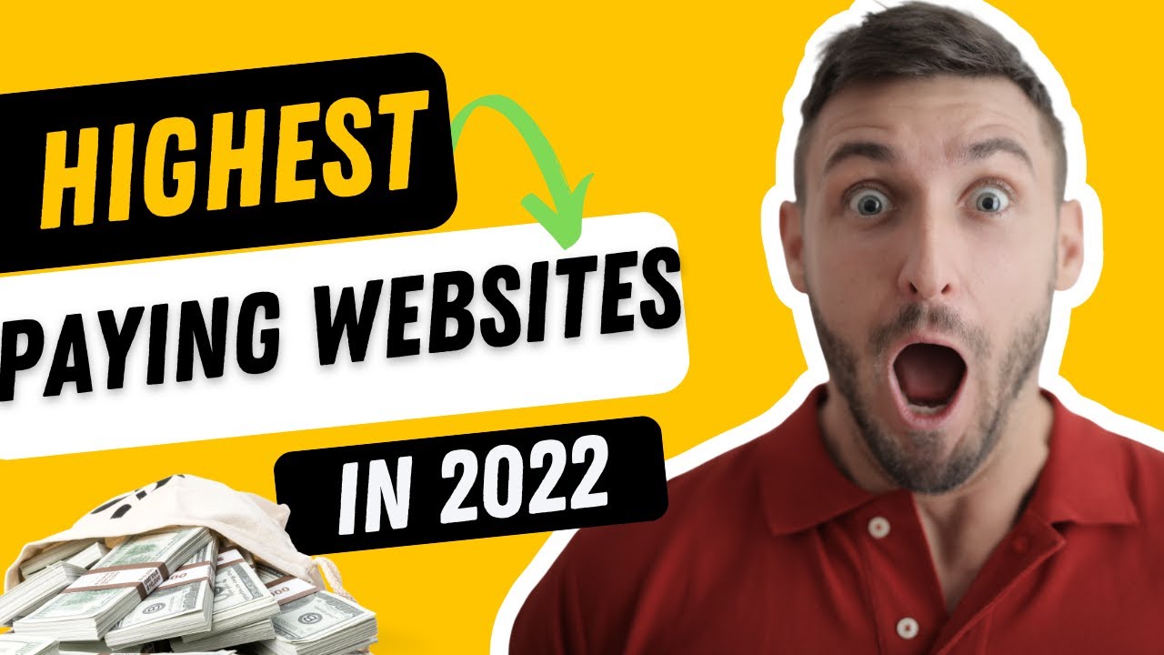 HIGHEST PAYING WEBSITES IN 2022 (make money online) - YouTube