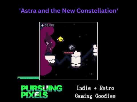 Astra and the New Constellation // #PursuingPixels #indiegames # ...