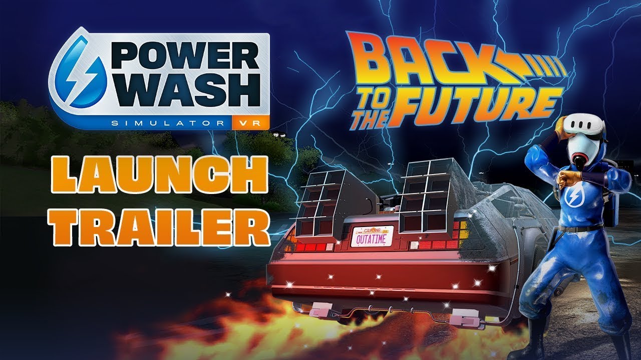 PowerWash Simulator VR | Back to the Future Special Pack official trailer | Meta Quest 2, 3 ...