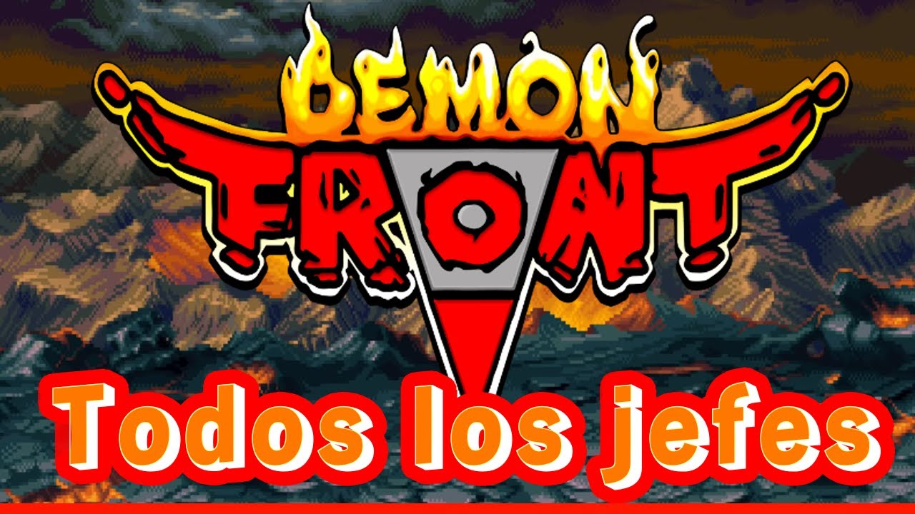 Demon Front Arcade | Todos los jefes - YouTube