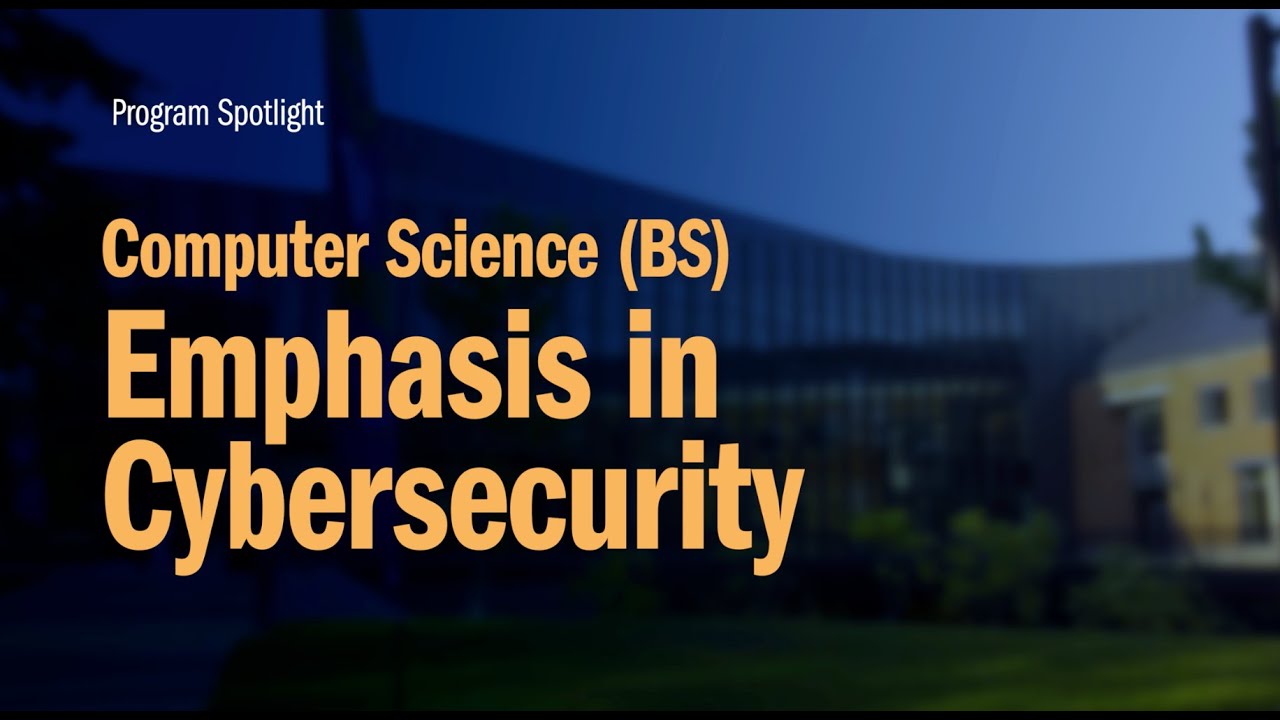 Computer Science (BS), Emphasis in Cybersecurity | Webster University ...