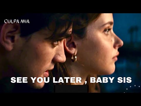 See you later Baby Sis | Nick & Noah | Nick Leister | Stepbrother Scene | Culpa Mia