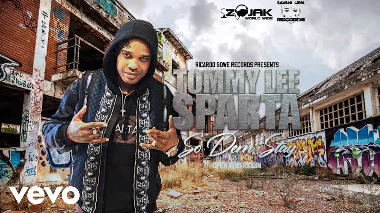 Tommy Lee Sparta - So Dem Stay (Official Audio) - YouTube