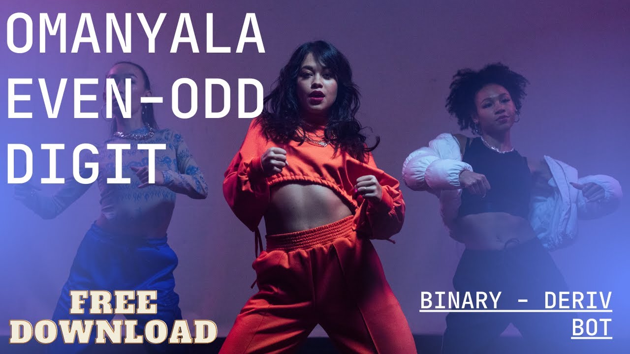 OMANYALA EVEN -ODD BOT BINARY TRADING 100% FREE DOWNLOAD - YouTube