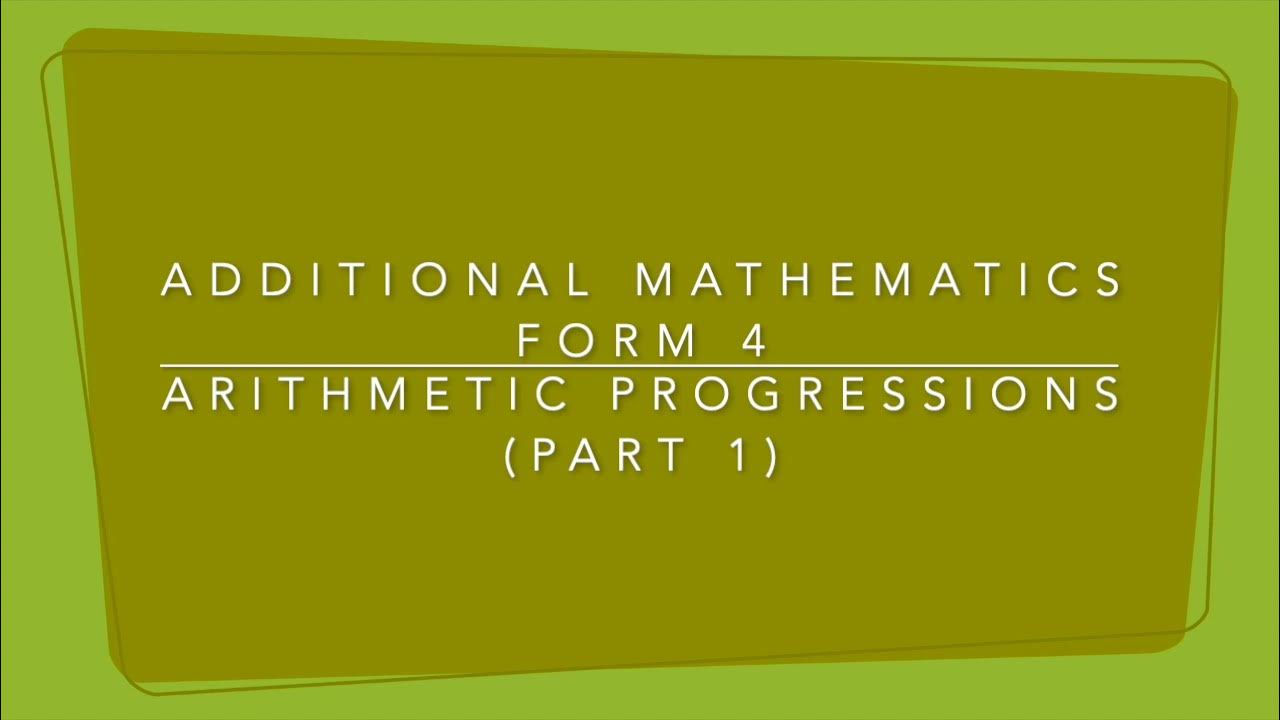 Online Classroom Series 2021: Form 4 Add Math Arithmetic Progressions ...