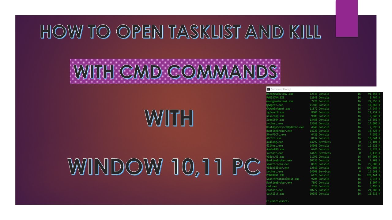 HOW TO OPEN TASKLIST AND TASKKILL WITH CMD IN WINDOW 10 11 PC YouTube HOW TO OPEN TASKLIST AND TASKKILL WITH CMD IN WINDOW 10 11 PC YouTube
