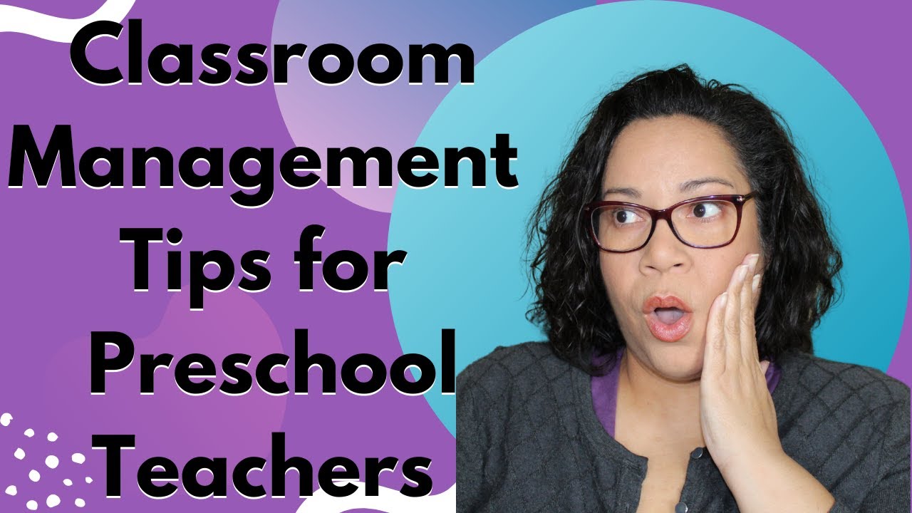 3 Surprising Classroom Management Strategies that Work for Preschoolers ...