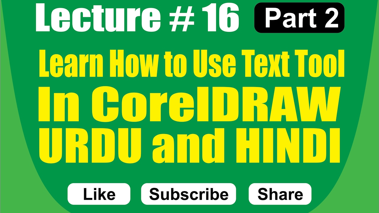 Learn How To Use Text Tool In CorelDraw URDU HINDI Part Two YouTube learn-how-to-use-text-tool-in-coreldraw-urdu-hindi-part-two-youtube