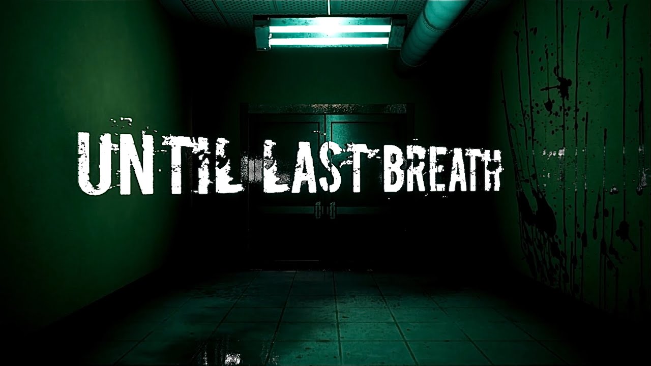 Until Last Breath - Official Trailer (2160p) #untillastbreath #owngame ...