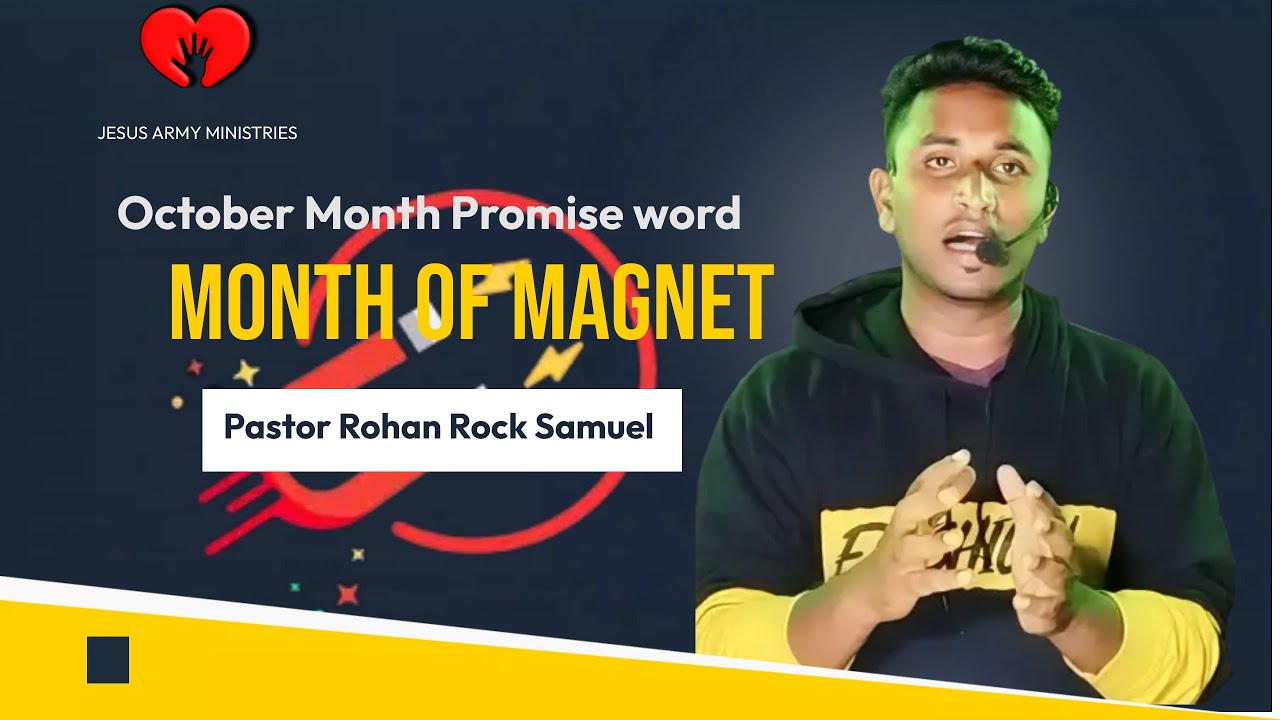 October Month promise Word | The month of 🧲Magnet | Pastor Rohan Rock ...