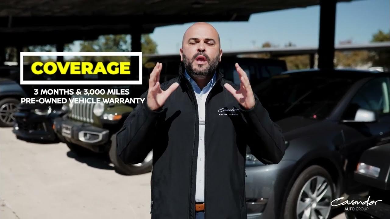 Why buy your next pre-owned vehicle w/ Cavender Auto Group? COVERAGE. # ...