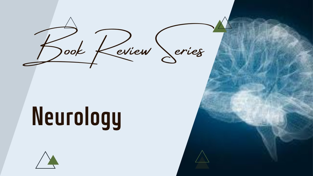 Neurology | Book Review Series | Lecture 47 - YouTube