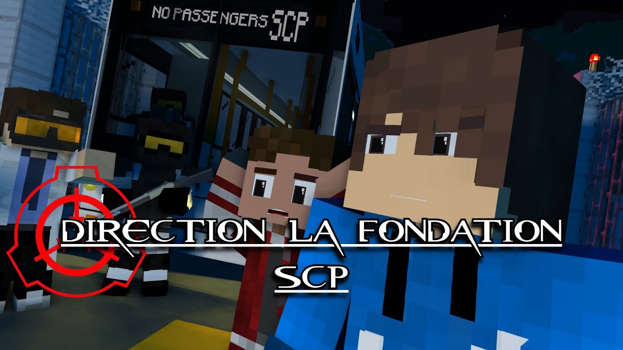 [SCP] "Direction la Fondation" [S1: Ep1] [Animation Minecraft] - YouTube