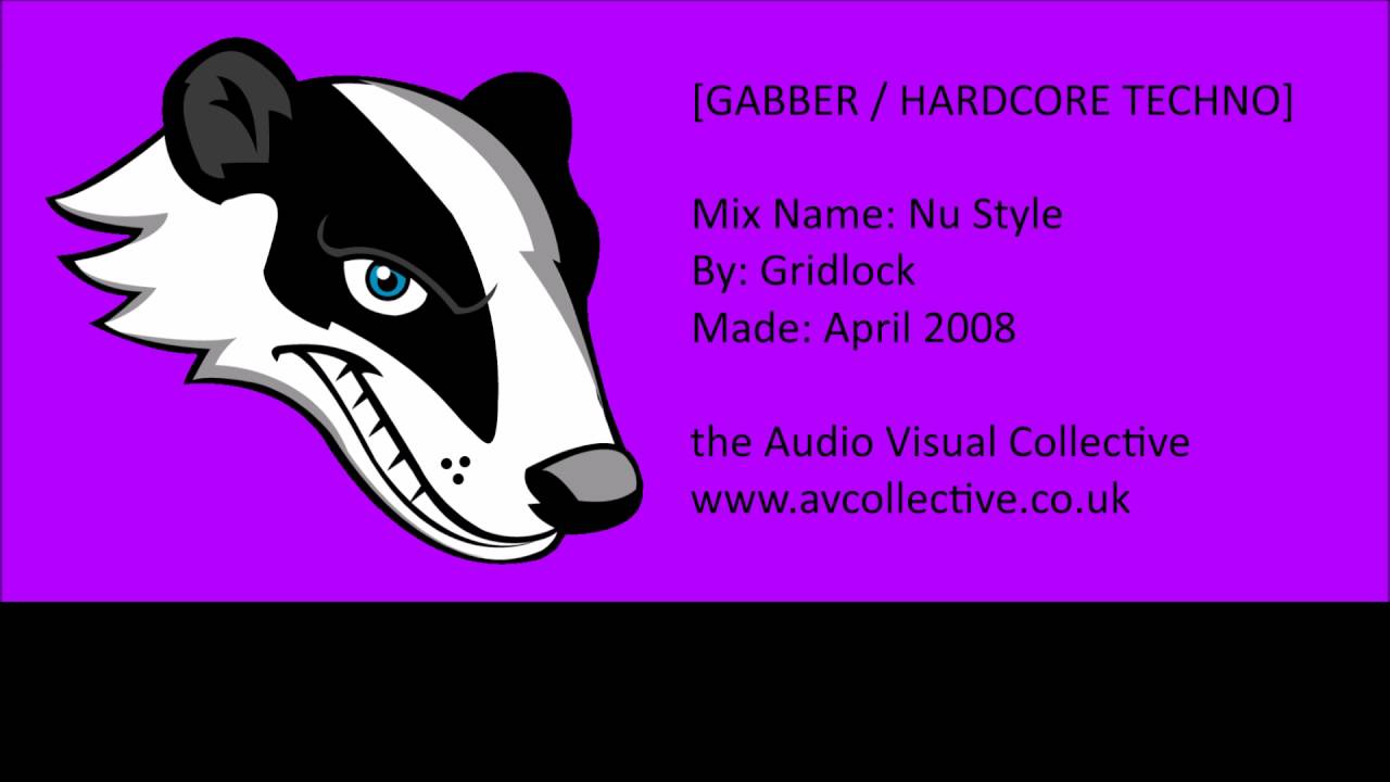 [GABBER & HARDCORE TECHNO MIX] Gridlock - Nu Style - YouTube