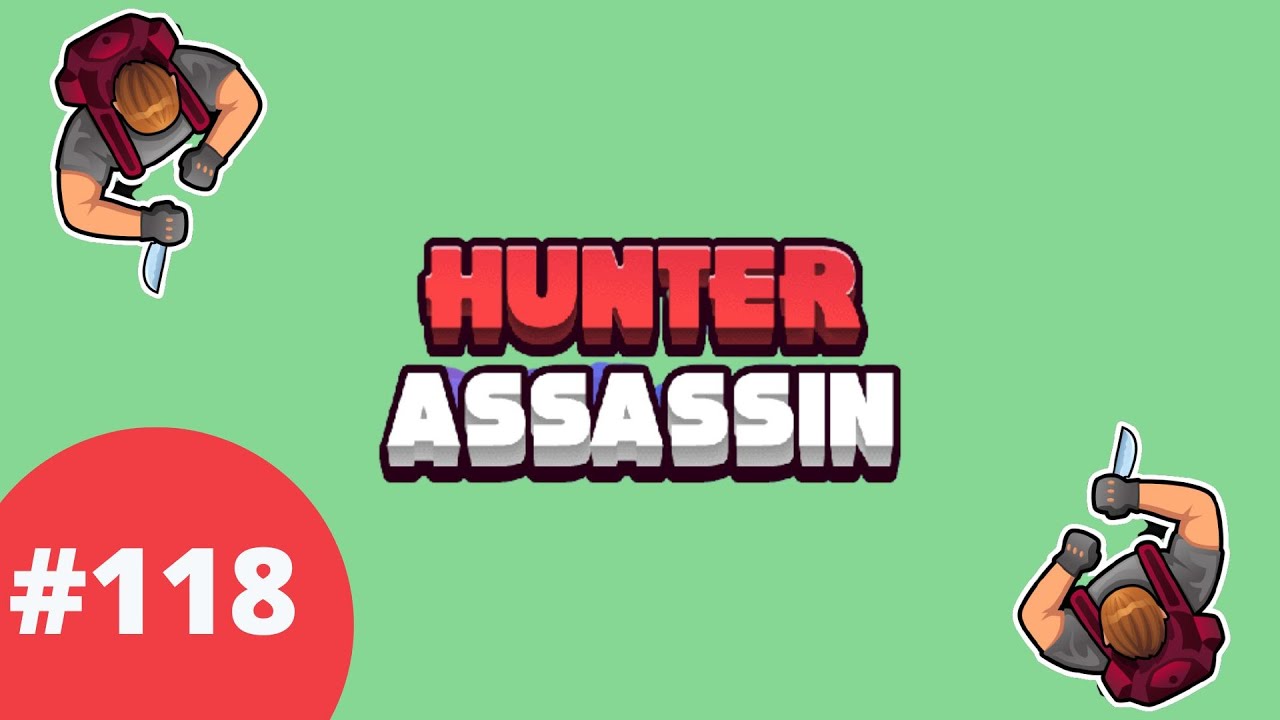 Hunter Assassin Level 118 | Complete Walkthrough - YouTube