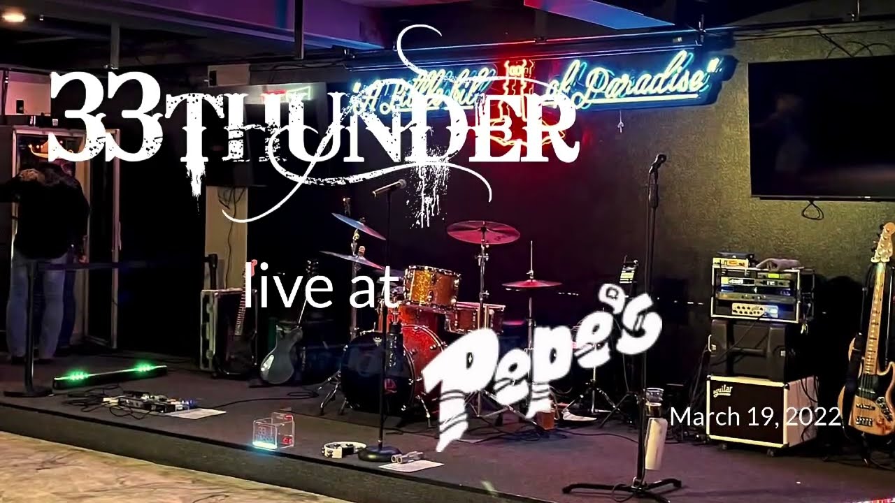 33 Thunder Live at Pepe's - YouTube