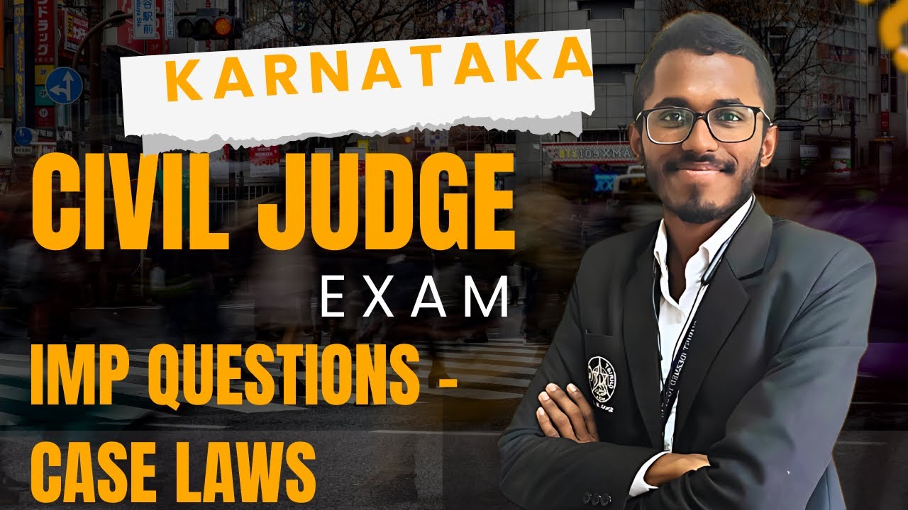 Karnataka Civil Judge Exam 2025 | Top Case Law Questions You MUST Know ...