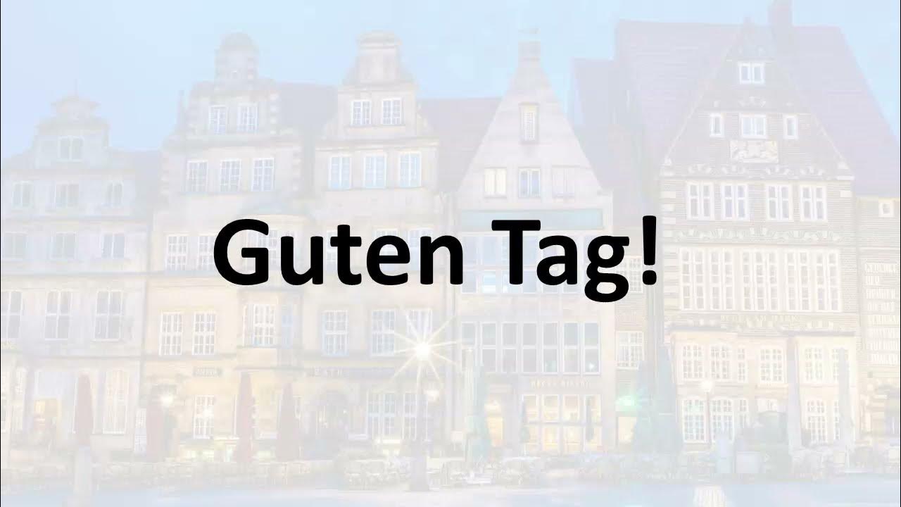 01 Easily Learn German, Greetings and Farewells - YouTube
