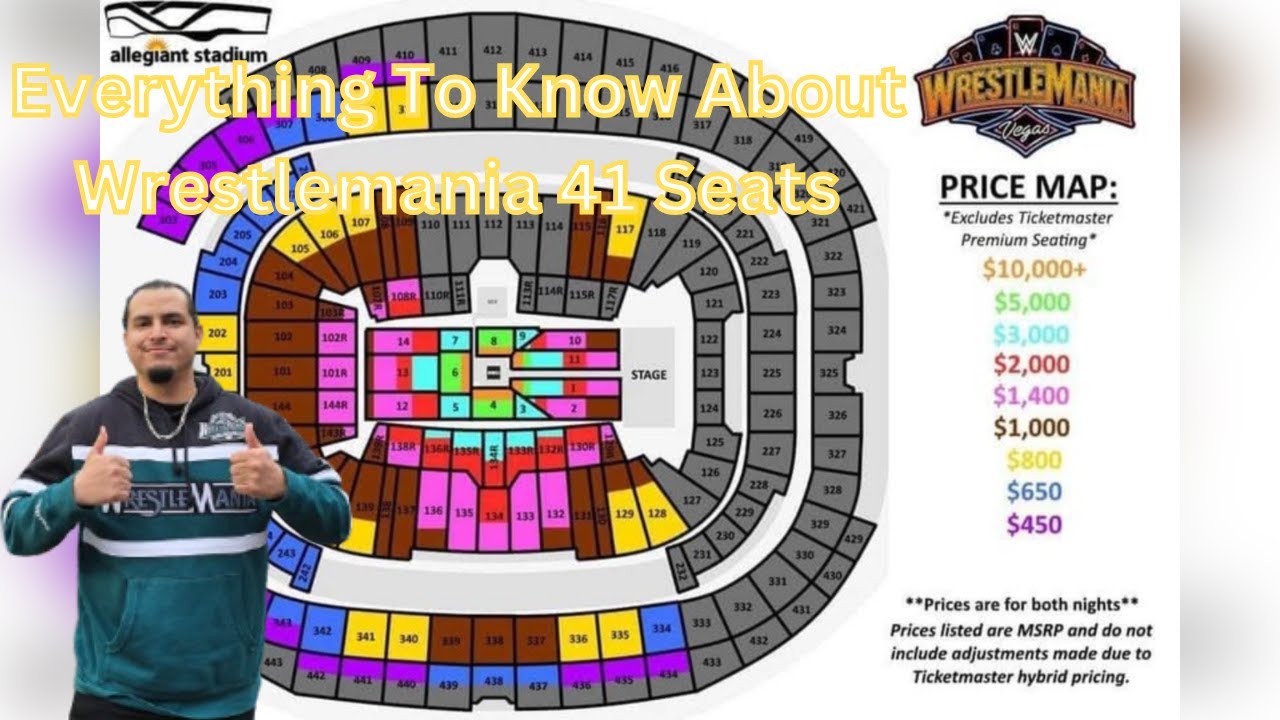 Everything To Know About WWE Wrestlemania 41 Seats At Allegiant Stadium ...