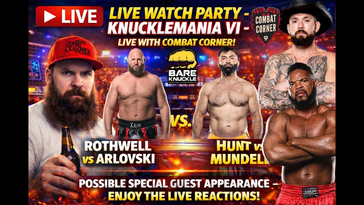 BKFC Knucklemania VI LIVE WATCH PARTY - Rothwell s. Arlovski & Hunt vs ...