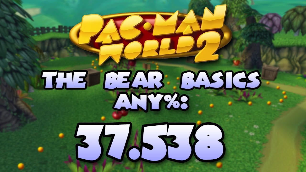Pac-Man World 2 - The Bear Basics - Any% Speedrun In 37.538【WR On 2/25 ...