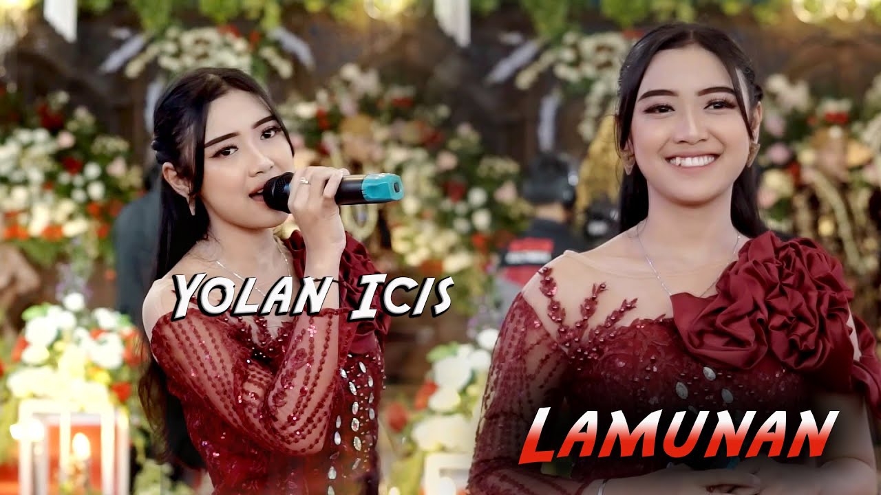 YOLAN ICIS || LAMUNAN || Shaka Trend Music - YouTube Music