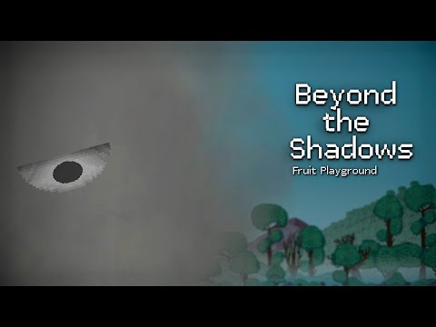 Fruit Playground OST - Beyond the Shadows (The Shadow Keeper Boss Theme)