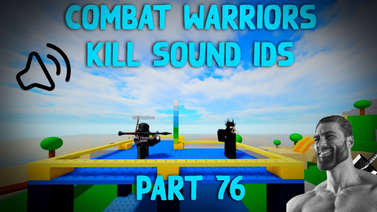 Combat Warriors Kill Sound | Part 76 - YouTube