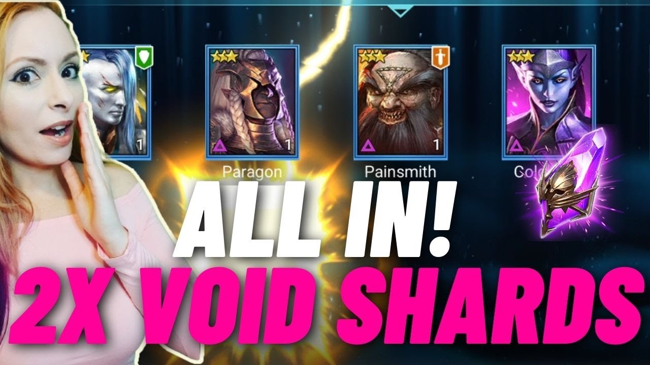 ALL IN 2x VOID SHARDS! • RAID Shadow Legends - YouTube