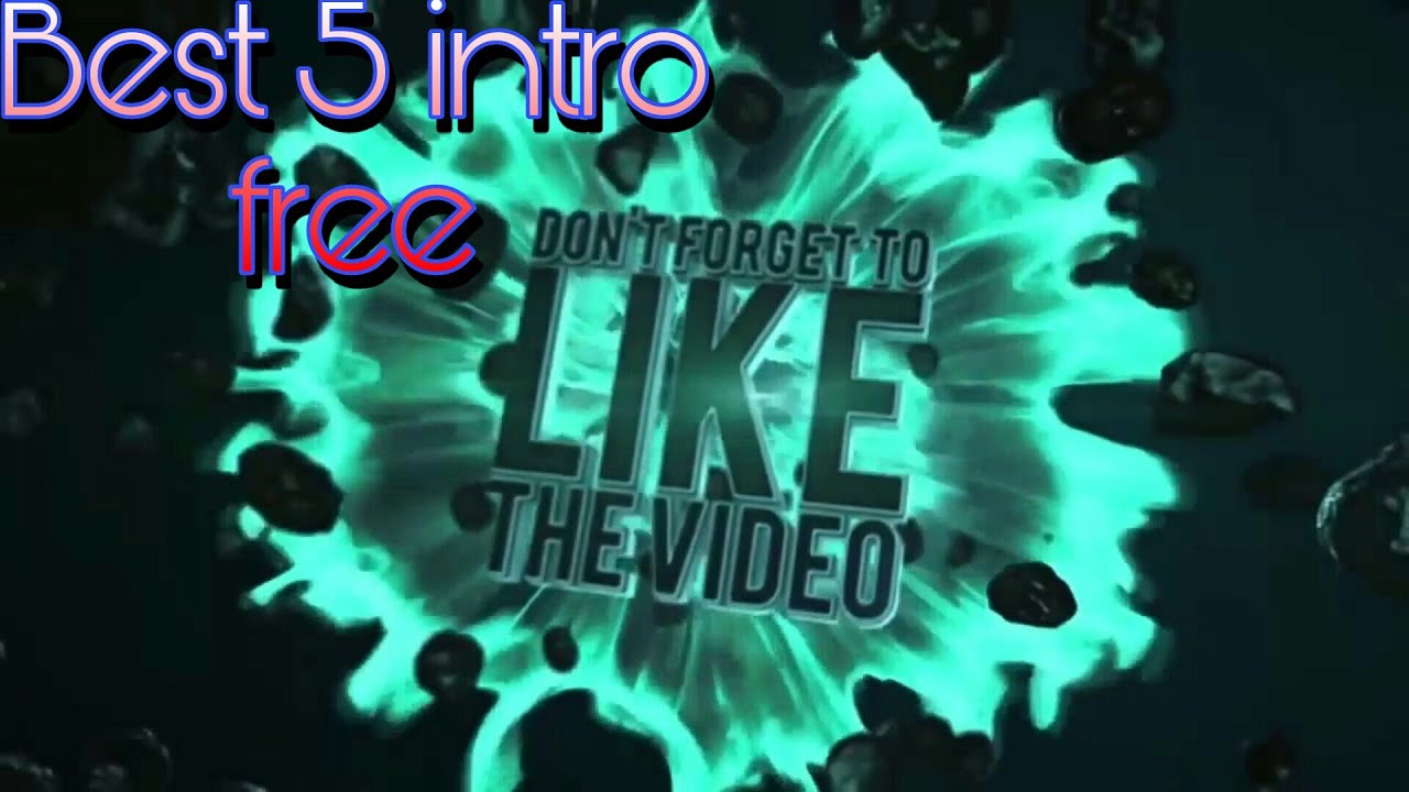 Best 5 intro FREE Download | NO COPYRIGHT - YouTube
