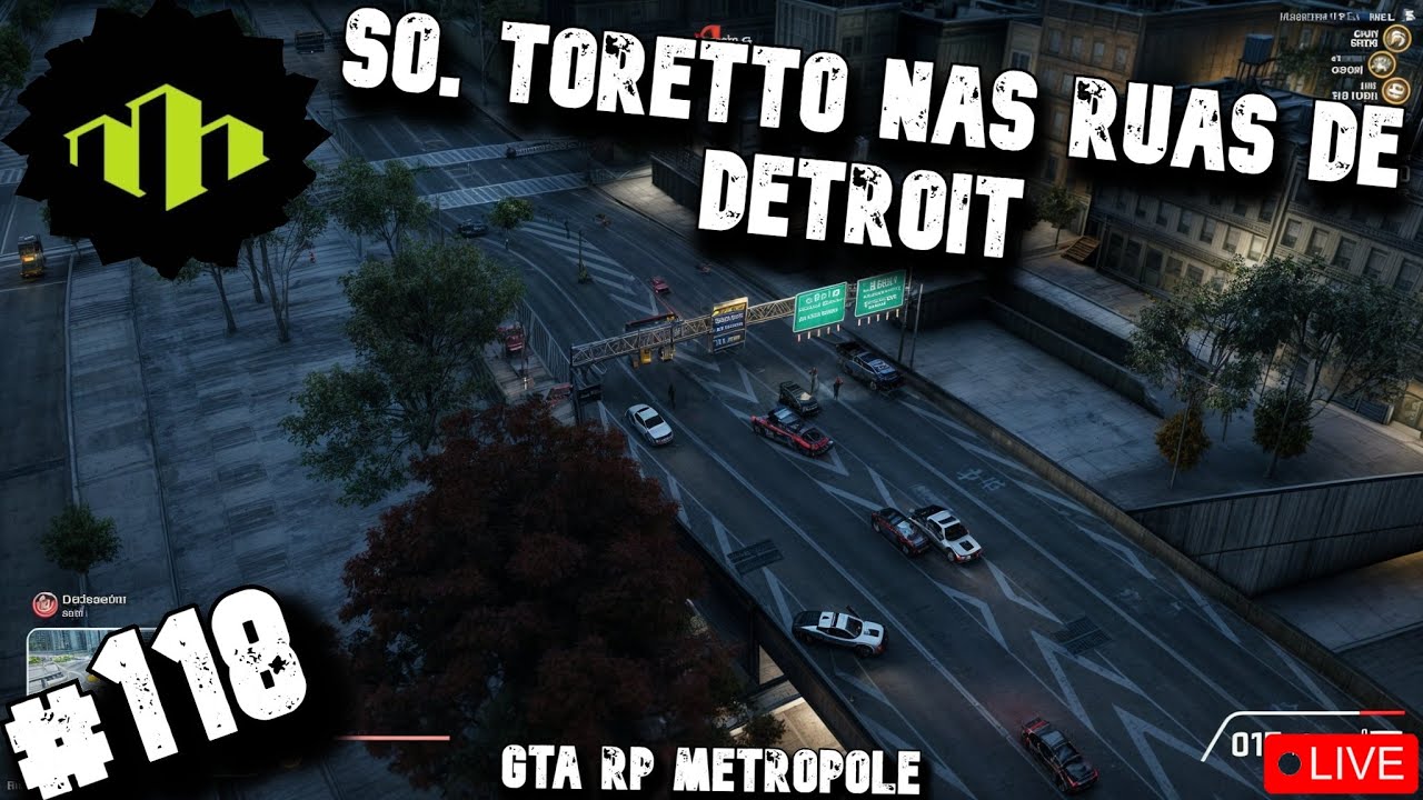 🔴 LIVE 🔴 GTA RP - METRÓPOLE - SO.OFFICER. EMMA TORETTO EM DETROIT #118🔴 ...