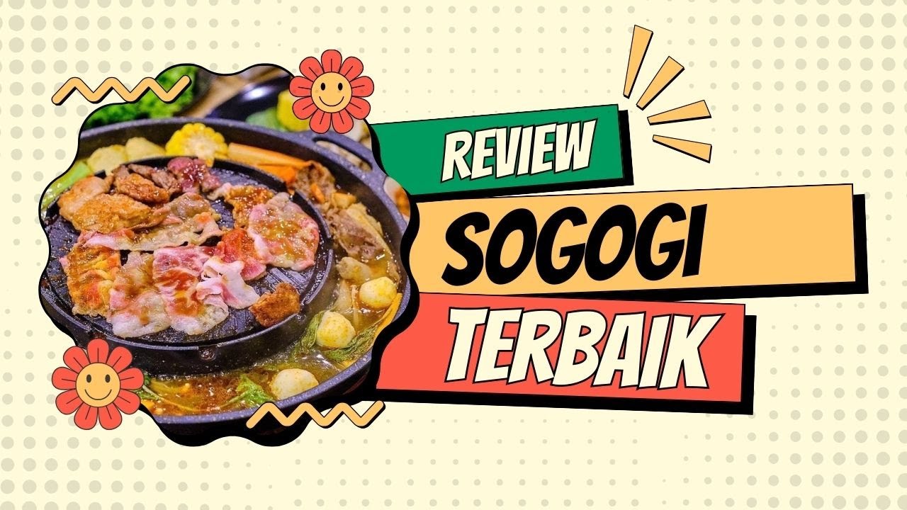SOGOGI SHABU TEBET MAKAN SEPUASNYA !!! - YouTube