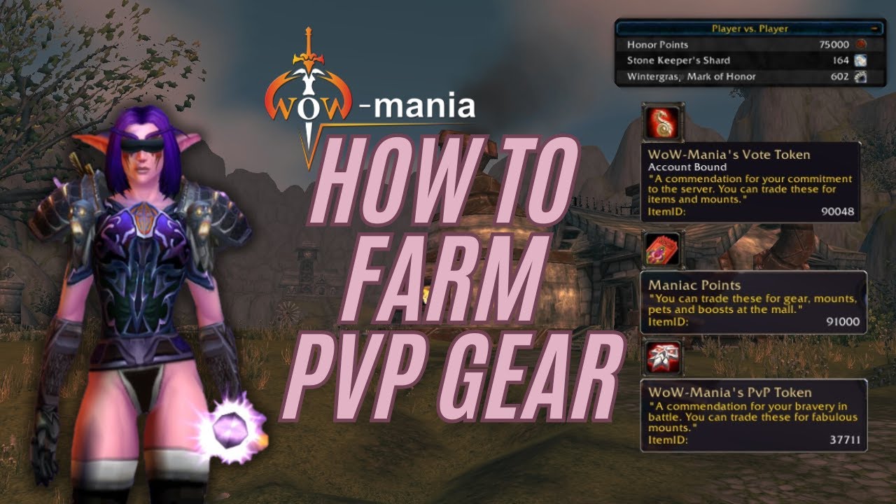 How to farm PvP gear at Wow Mania - YouTube