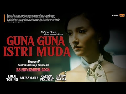 SEREM BANGET ‼️ GUNA GUNA ISTRI MUDA (2024) - AKIBAT PUNYA ISTRI DUA