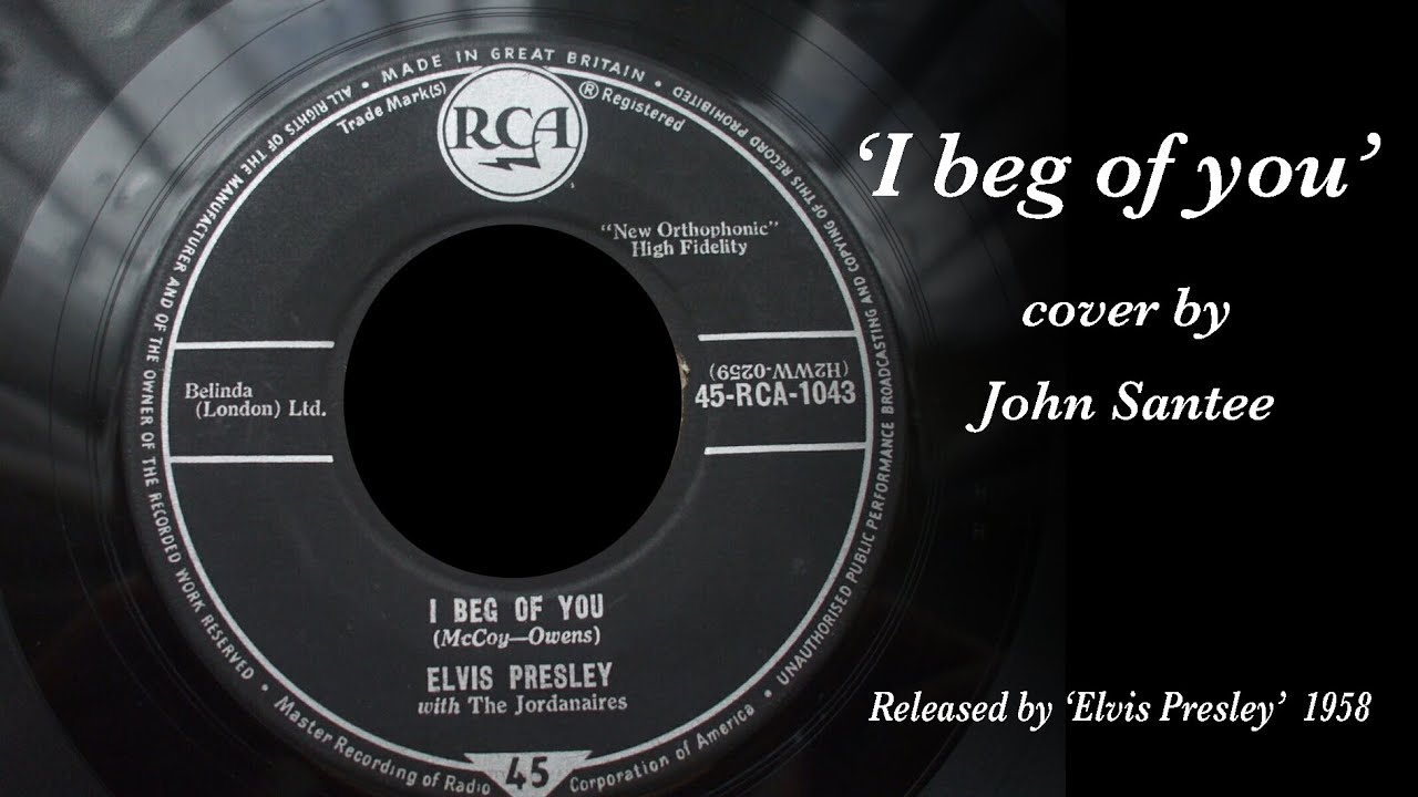 'I beg of you' cover by 'John Santee' June 20th 2024 - YouTube