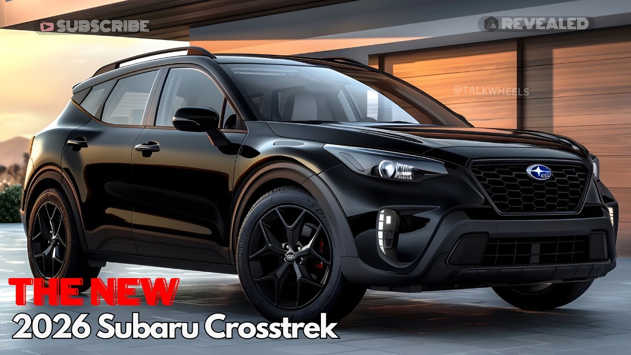 2026 Subaru Crosstrek Launched - The Best And Most Powerful Small SUV ...