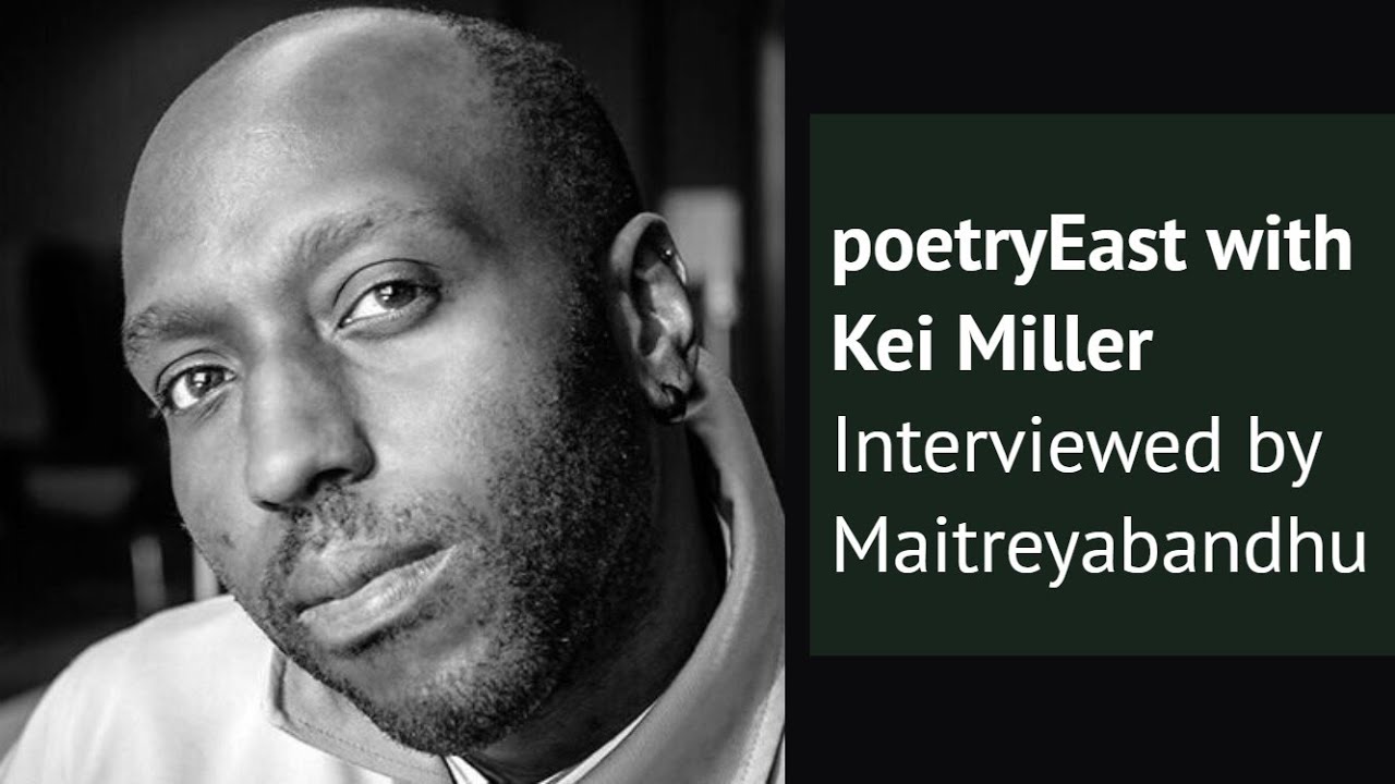 poetryEast with Kei Miller | Interviewed by Maitreyabandhu - YouTube