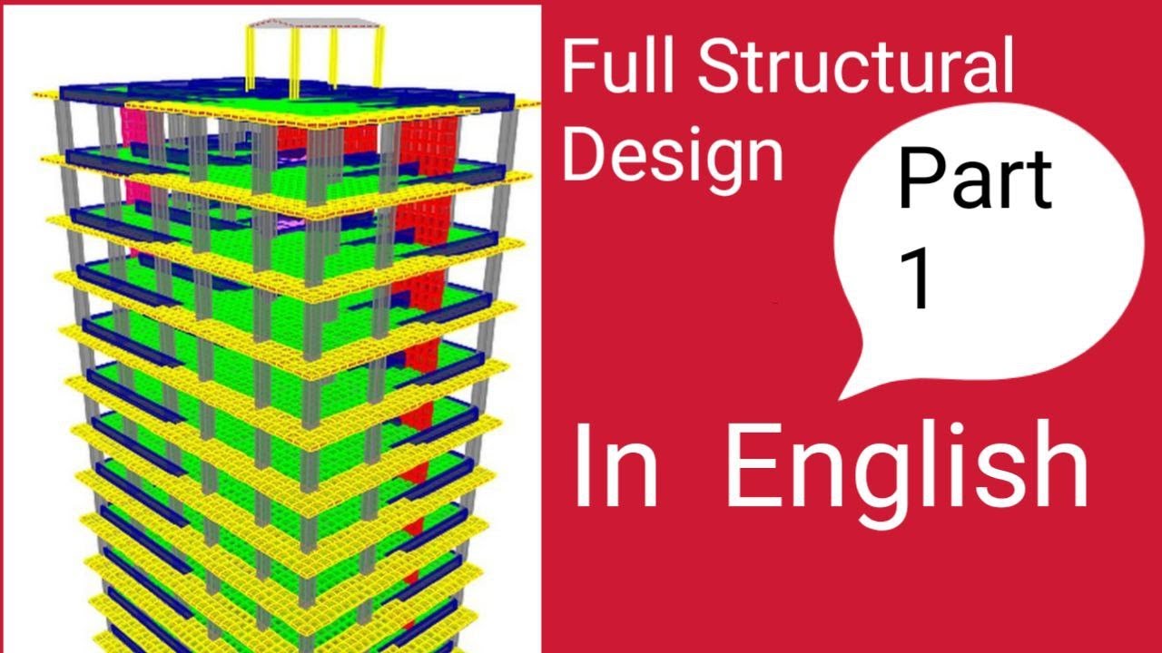 Complete Structural Design of G+3 Residential Building Part 1|| In ...