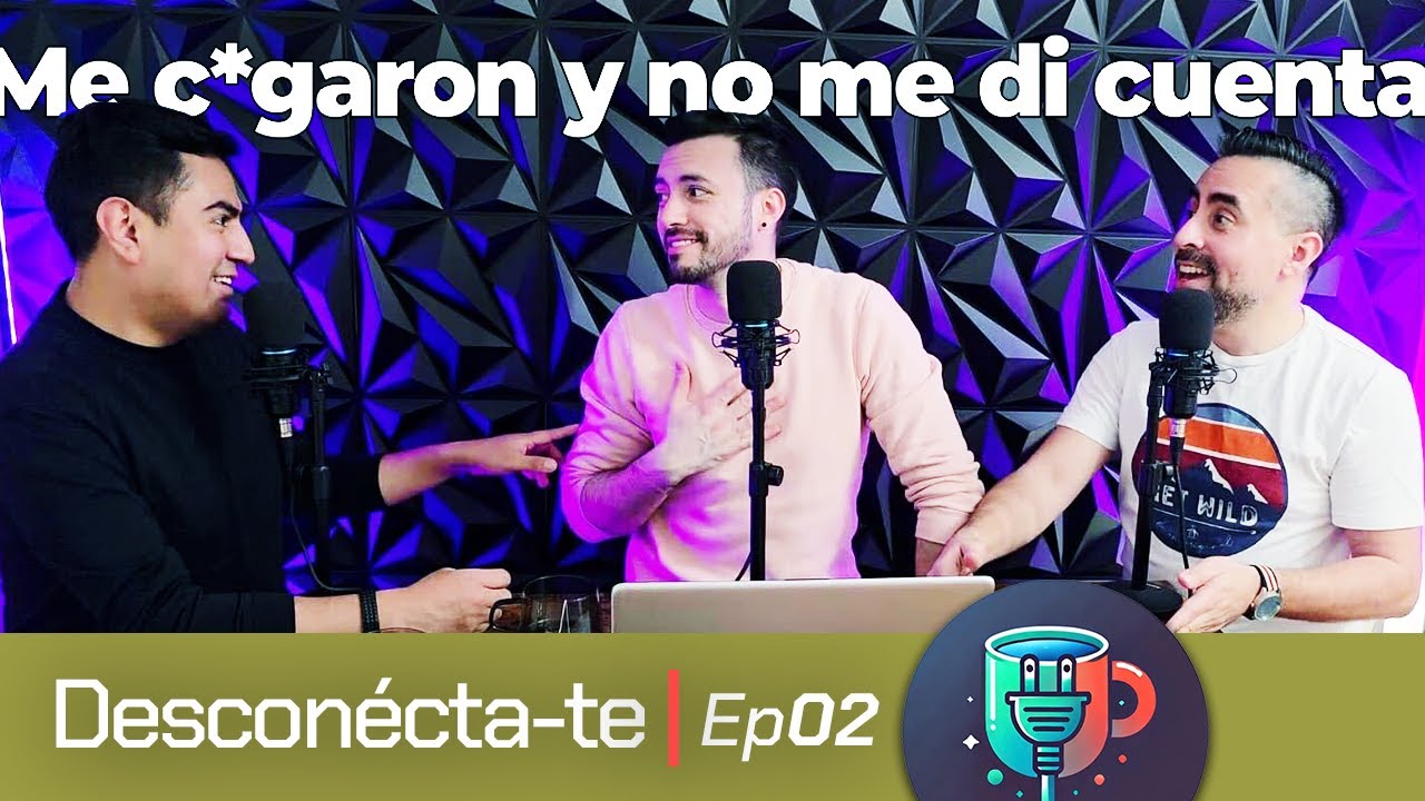 SEX0, RISAS...Y UNA CAGAD* LITERAL |Desconécta-te Ep. 02 Alex, Elias y Nico. Podcast - YouTube