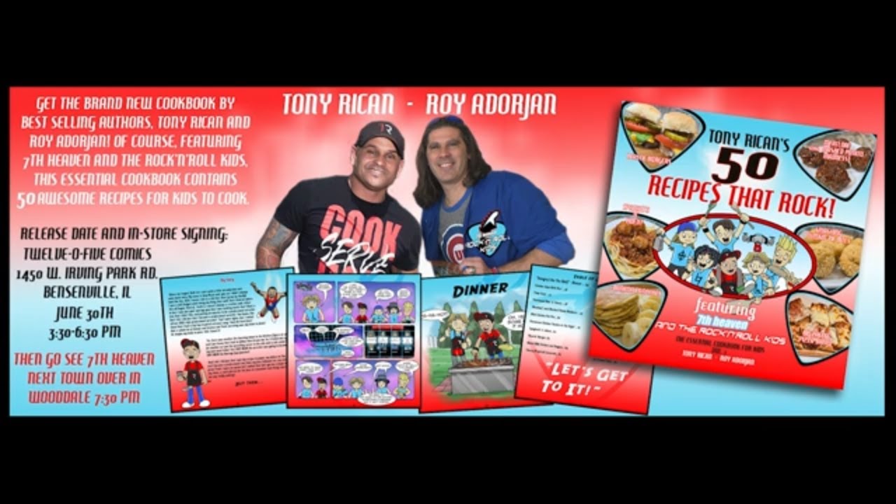 Tony Rican's 50 Recipes That Rock!: Cookbook Launch Announcement! - YouTube