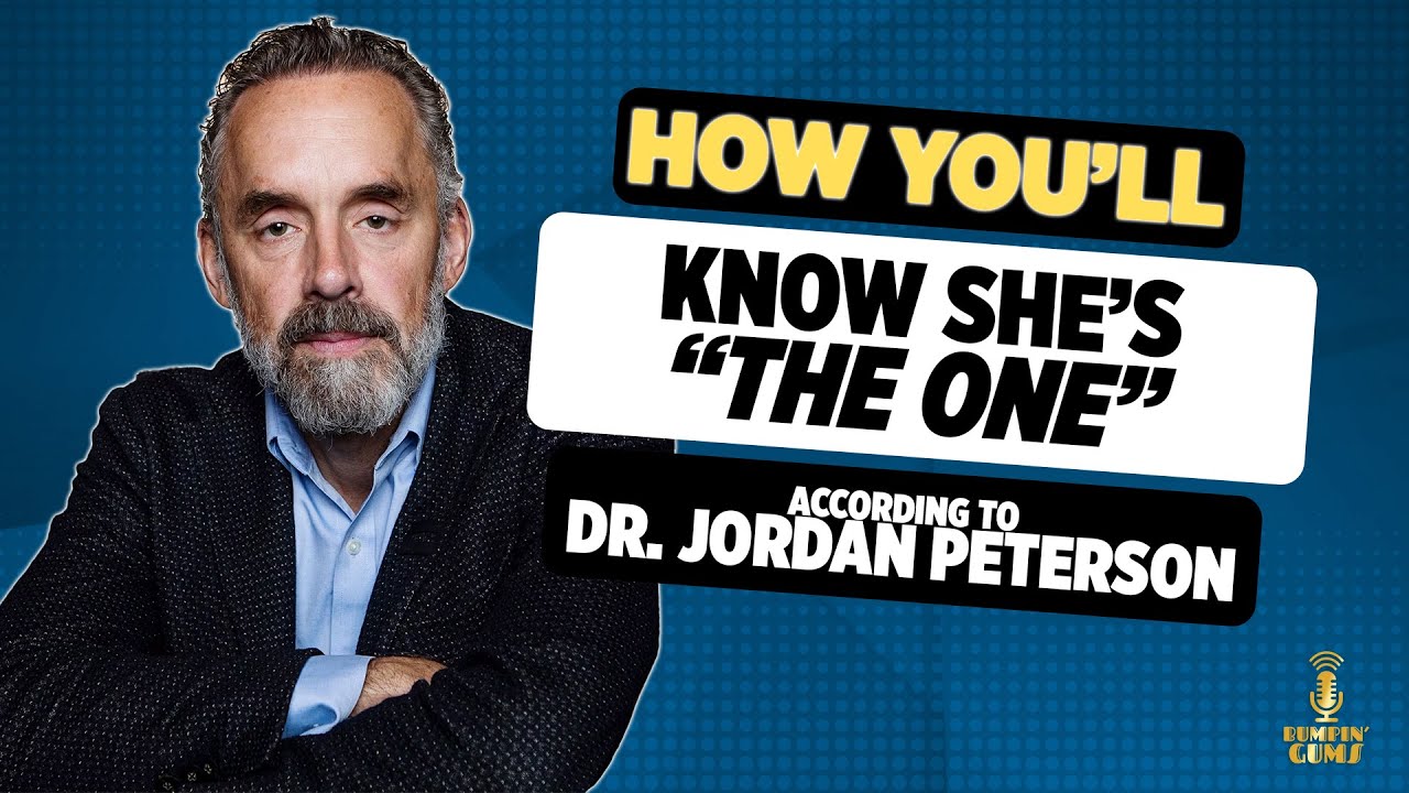 Signs that She's THE ONE (w/ Jordan Peterson) | Ep 3 - YouTube