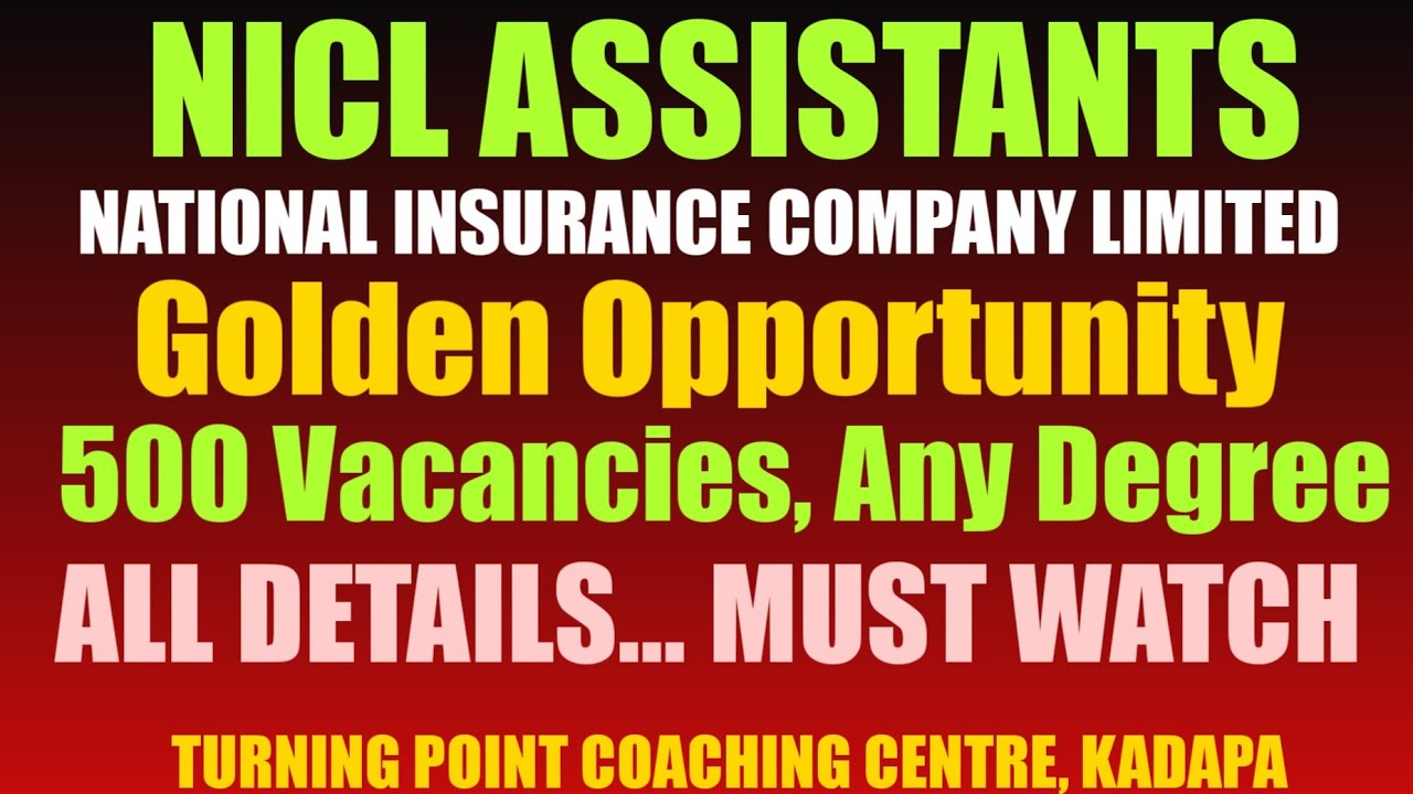 NICL Assistant Recruitment | NATIONAL INSURANCE COMPANY LIMITED ...