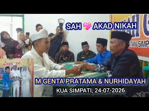 SAH 💖 AKAD NIKAH M GENTA PRATAMA & NURHIDAYAH