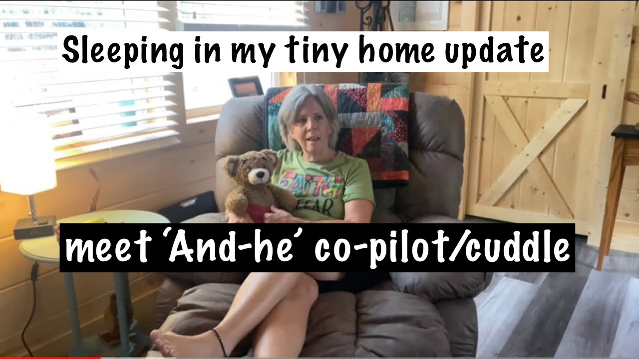 Andy history/ all new simple sleep props/recliner delight/ sentimental ...