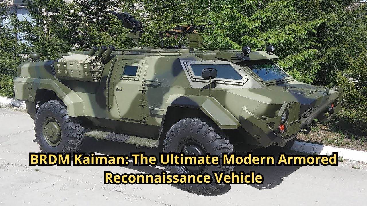 BRDM Kaiman The Ultimate Modern Armored Reconnaissance Vehicle - YouTube