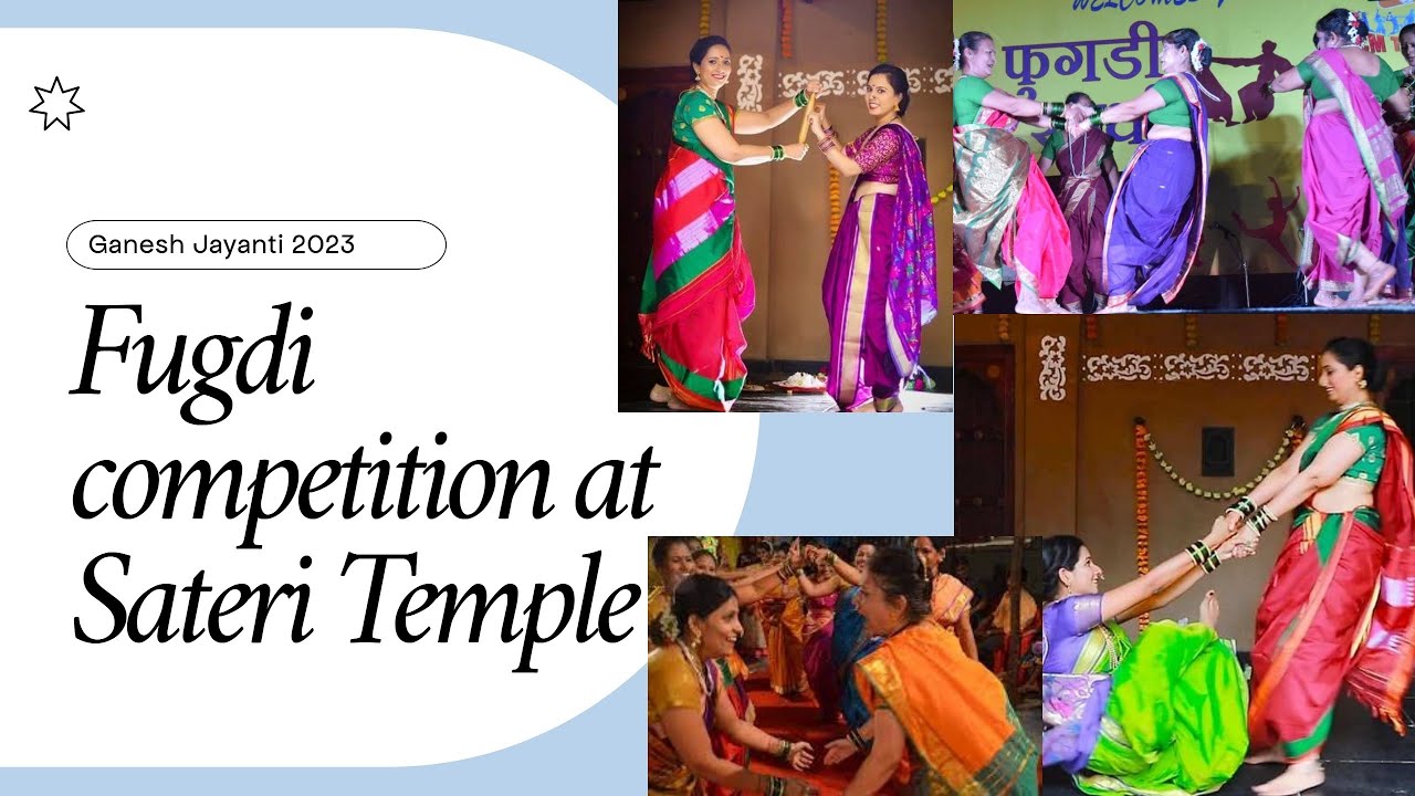 Fugdi competition at Sateri Temple on the occasion of Ganesh Jayanti ...