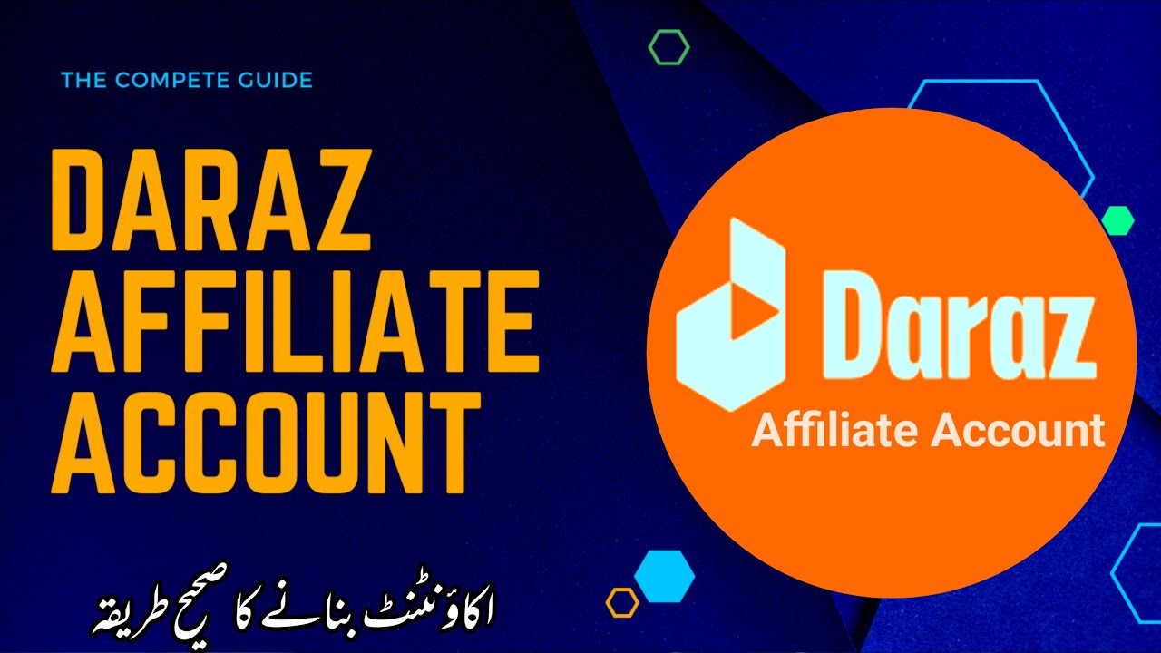 How to Create Daraz Affiliate Account In 2023: The Complete Guide - YouTube