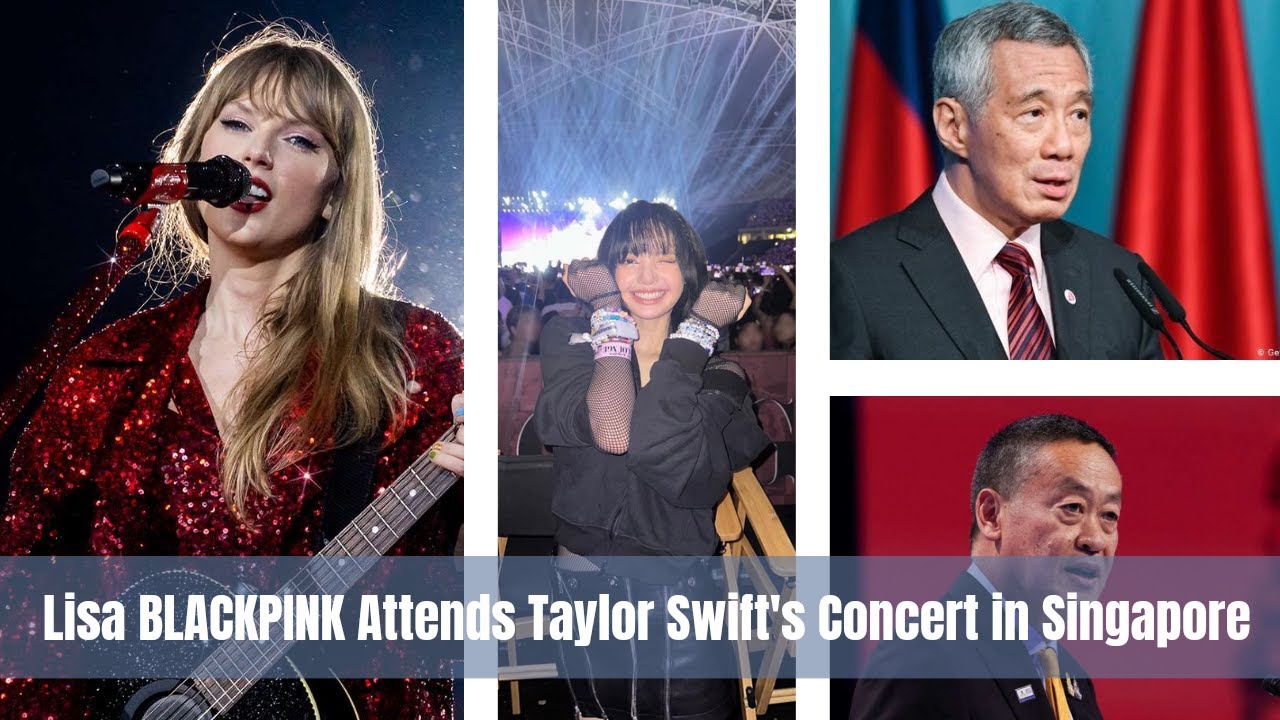 Lisa BLACKPINK Attends Taylor Swift's Concert in Singapore #taylorswift ...