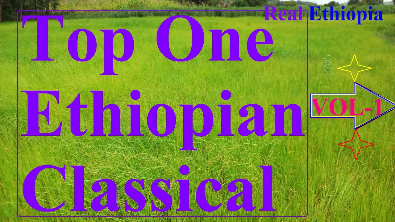 Ethiopian Home Instrument Classical Music Top 1 - YouTube