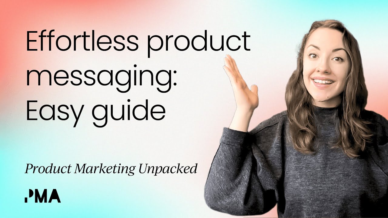 Effortless product messaging: Easy guide - YouTube